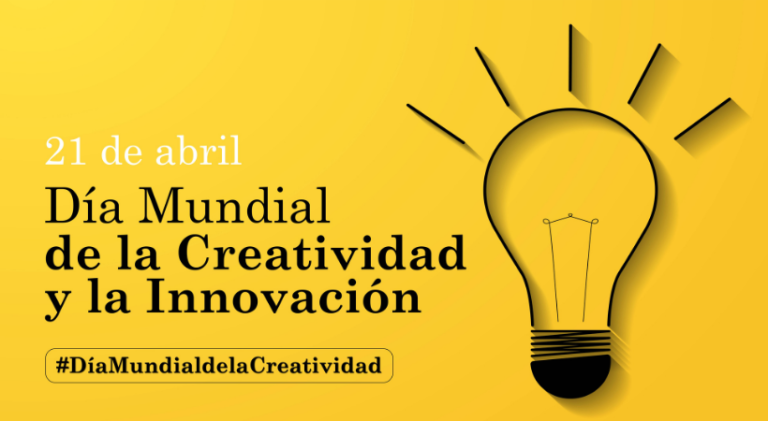¿Cuándo se celebra el Día Mundial de la Creatividad y la Innovación?
